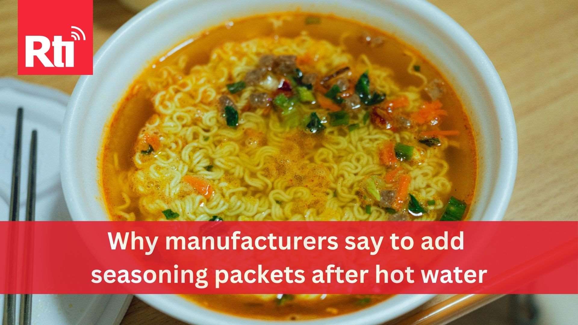 WATCH: Public divided on when to add instant noodle seasoning packet ...